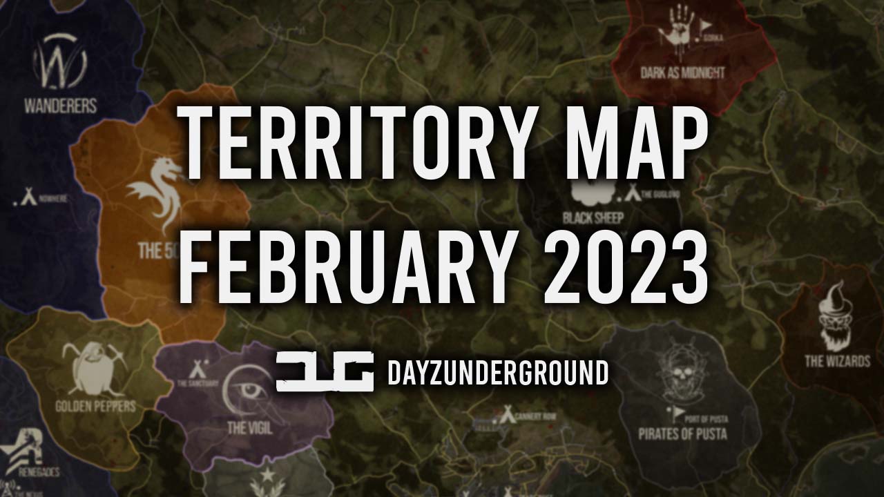 DUG Territory and POI Map – February 2023 | DayzUnderground